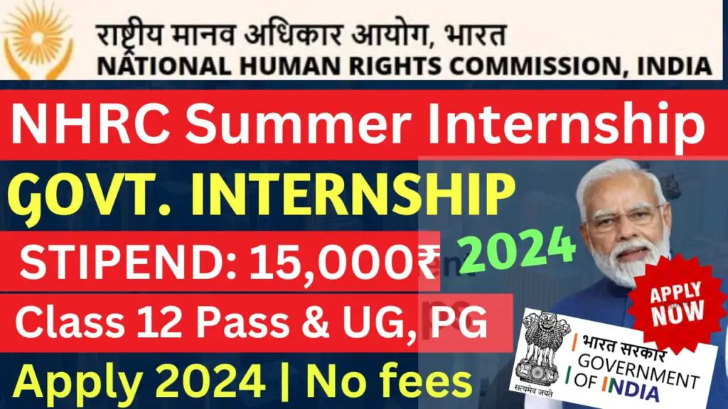 NHRC Summer Internship Programme 2024 Apply | 15,000 RS Stipend + Free Food + Travel Allowance ...